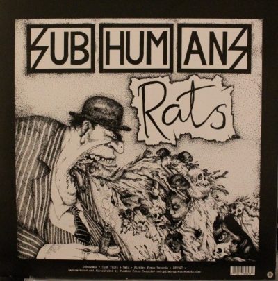 Subhumans – Time Flies + Rats – LP _ Neuf / New – Fuzzy Muzik